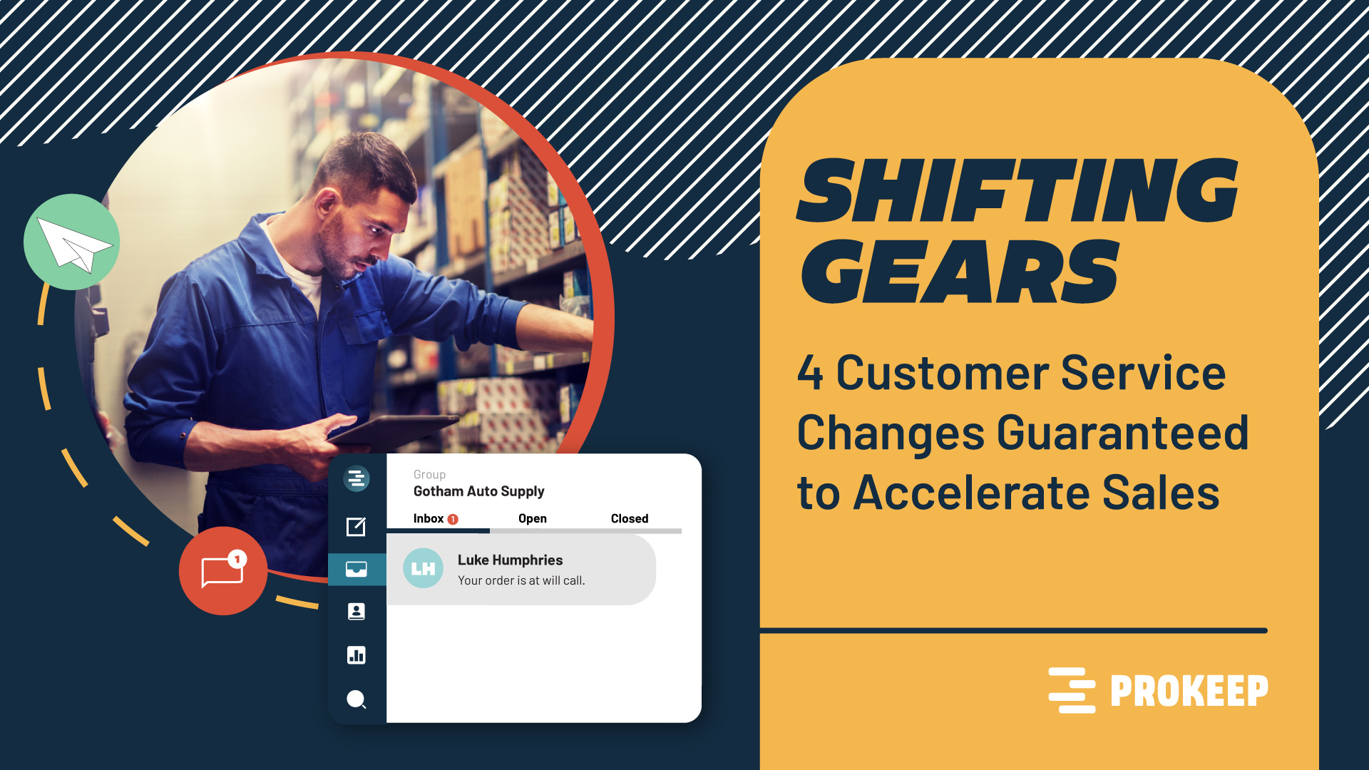 Webinar: Shifting Gears: Customer Service Changes to Accelerate Sales
