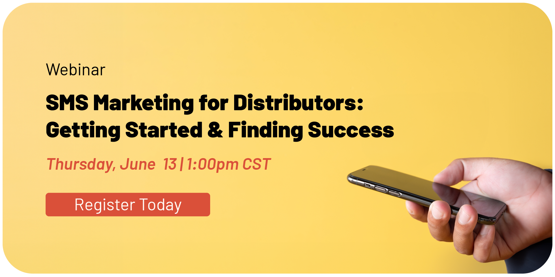 Webinar: SMS Marketing for Distributors